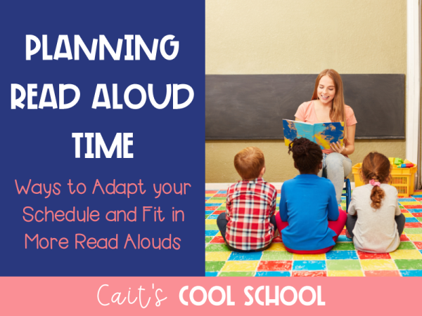 The one about planning read aloud time - Cait's Cool School